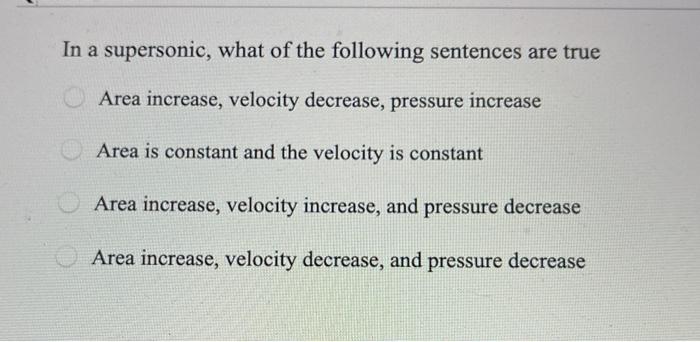 Solved In a supersonic, what of the following sentences are | Chegg.com