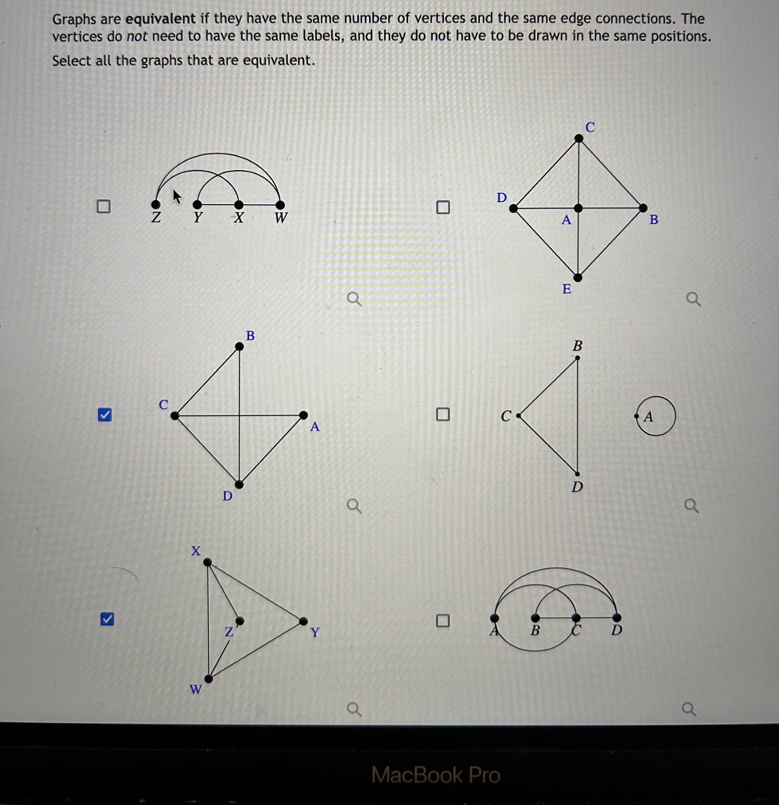 Solved Graphs are equivalent if they have the same number of | Chegg.com