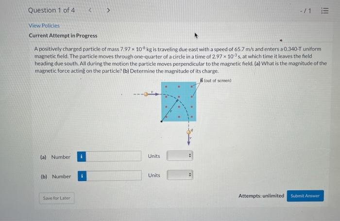 Solved Question 1 of 4 -/1 E View Policies Current | Chegg.com