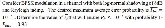 Consider BPSK modulation in a channel with both | Chegg.com