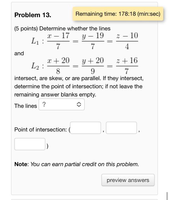 Solved ( 5 points) Determine whether the lines | Chegg.com