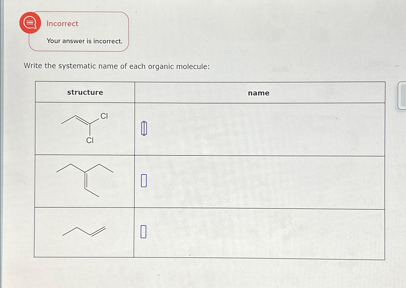 Solved IncorrectYour answer is incorrect.Write the | Chegg.com