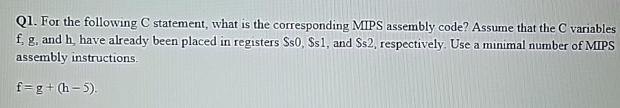 Solved Q1. ﻿For the following C statement, what is the | Chegg.com