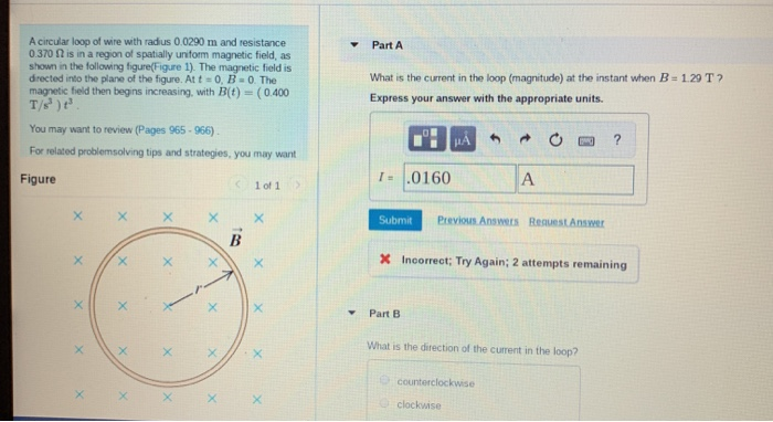 Solved Part A A circular loop of wire with radius 0.0290 m | Chegg.com