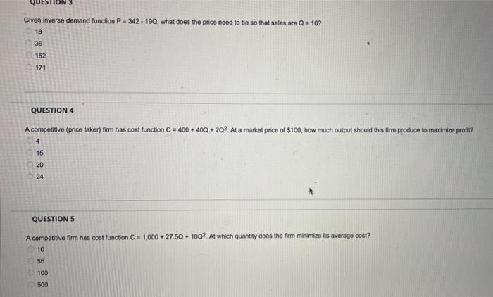 Solved Given inverse demand function P=342−19Q, what does | Chegg.com