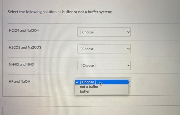Solved Select the following solution as buffer or not a | Chegg.com