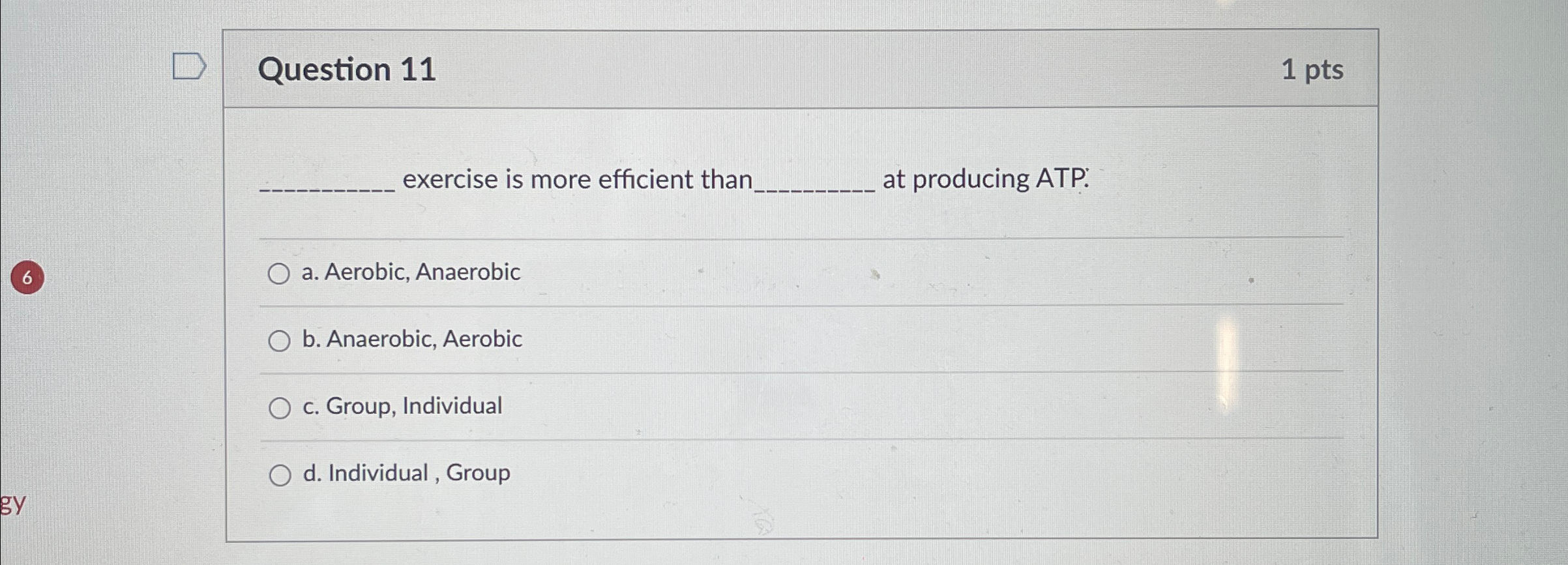 Solved Question 111 ﻿ptsq, ﻿exercise is more efficient than | Chegg.com