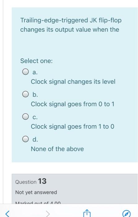 Solved Trailing-edge-triggered JK flip-flop changes its | Chegg.com