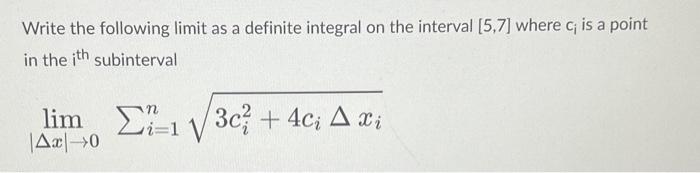 Write the following limit as a definite integral on | Chegg.com