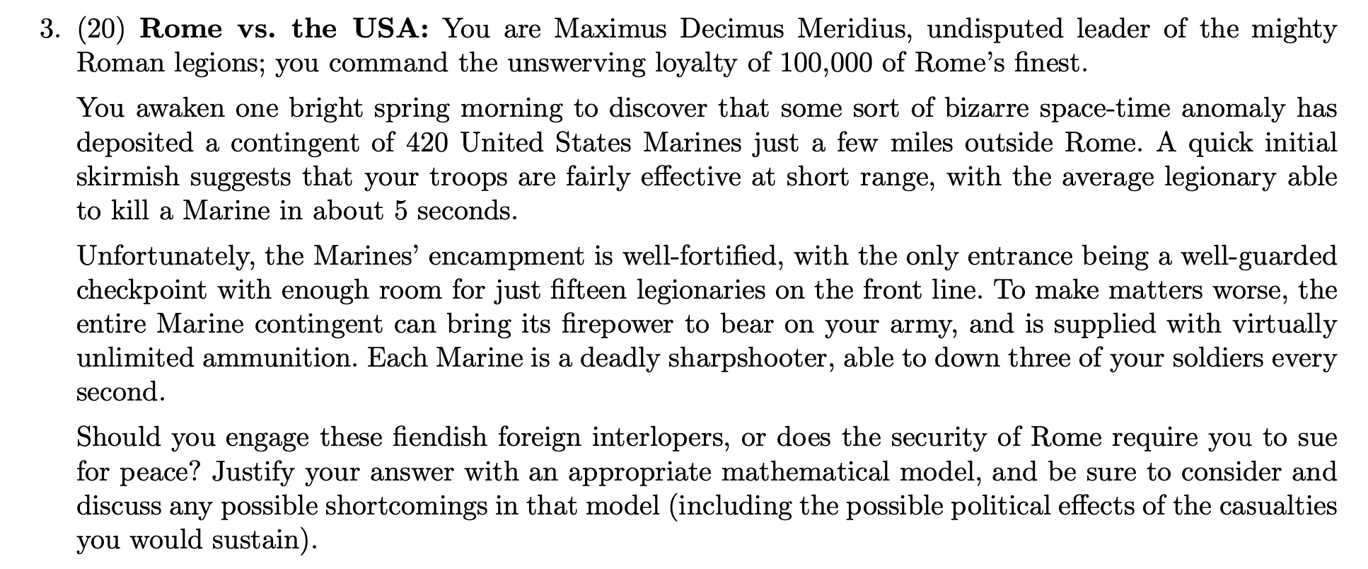 Solved Rome vs. ﻿the USA: You are Maximus Decimus Meridius, | Chegg.com
