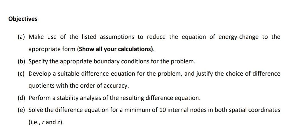 Solved It is desired to develop and solve the governing | Chegg.com