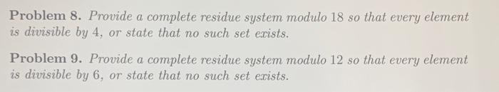 Solved Problem 8. Provide a complete residue system modulo | Chegg.com