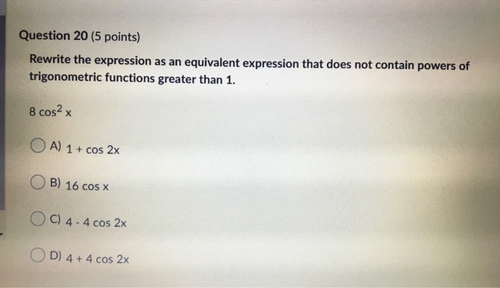 Solved Question 20 (5 points) Rewrite the expression as an | Chegg.com