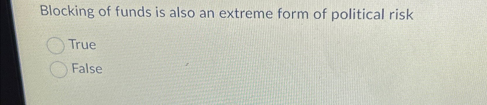 Solved Blocking of funds is also an extreme form of | Chegg.com