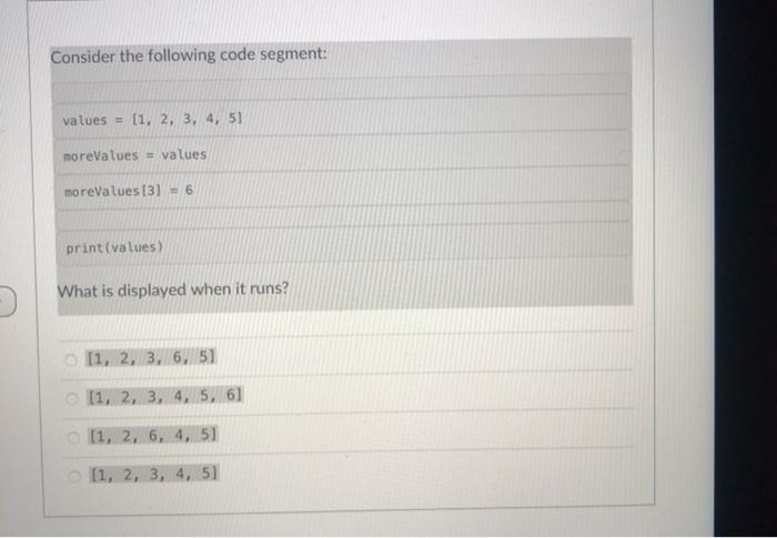 Solved Consider the following code segment: values - [1, 2, | Chegg.com