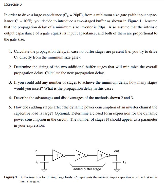 Solved Exercise 3In order to drive a large capacitance | Chegg.com