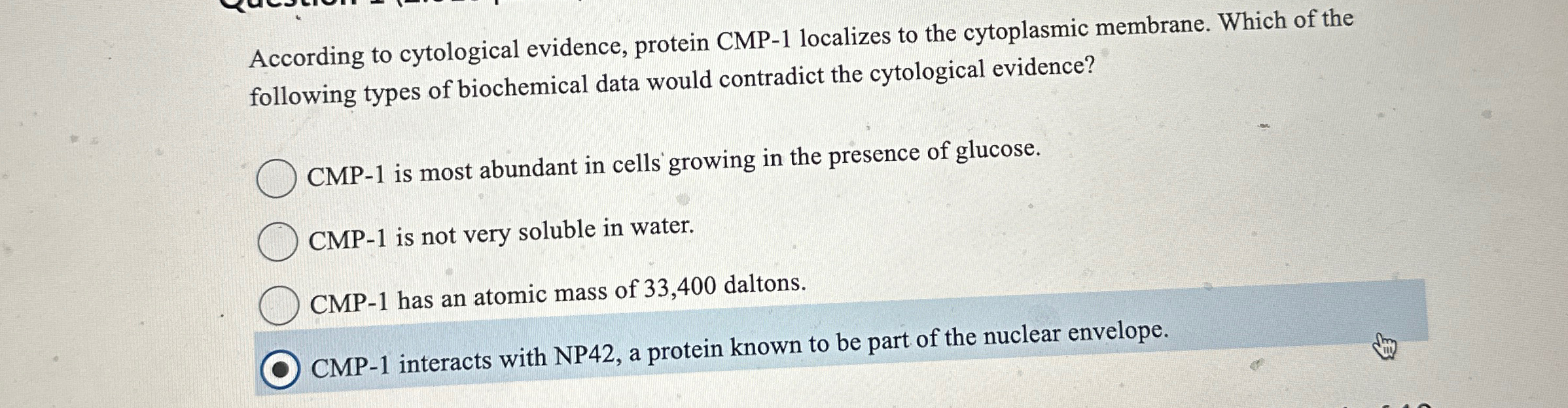 Solved According to cytological evidence, protein CMP-1 | Chegg.com