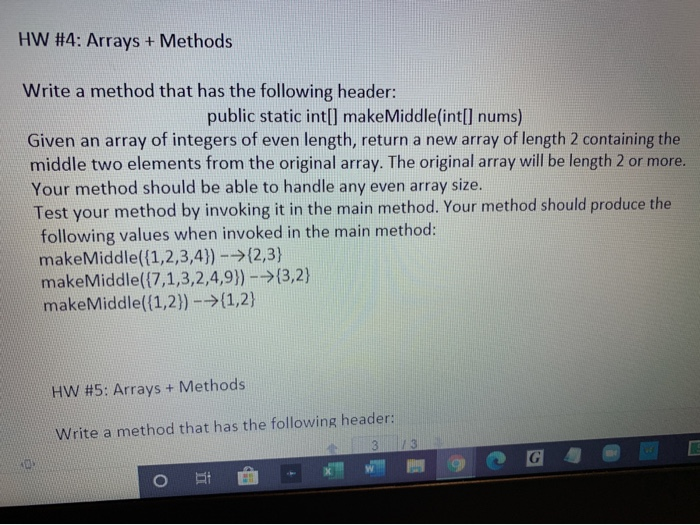 Solved HW #4: Arrays + Methods Write a method that has the | Chegg.com