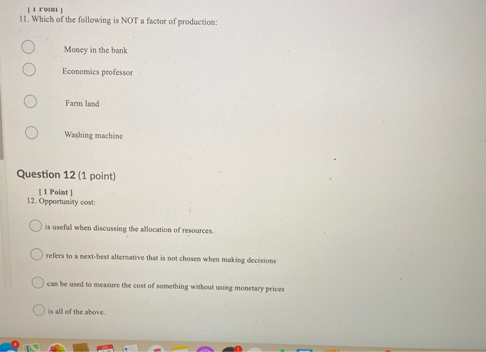 Solved [ 1Point) 7. Of the following, economics may best be | Chegg.com