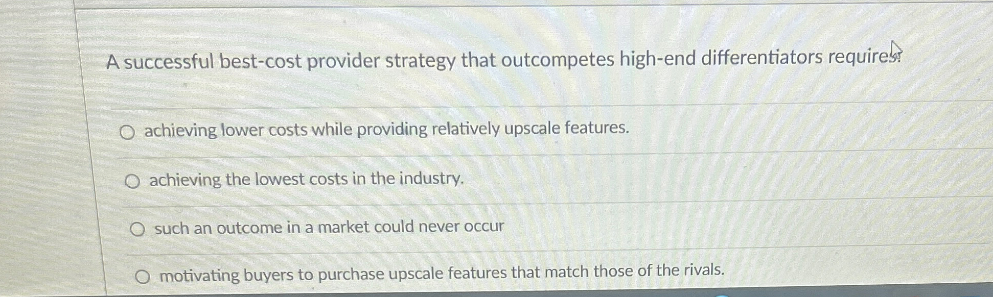 Solved A successful best-cost provider strategy that | Chegg.com