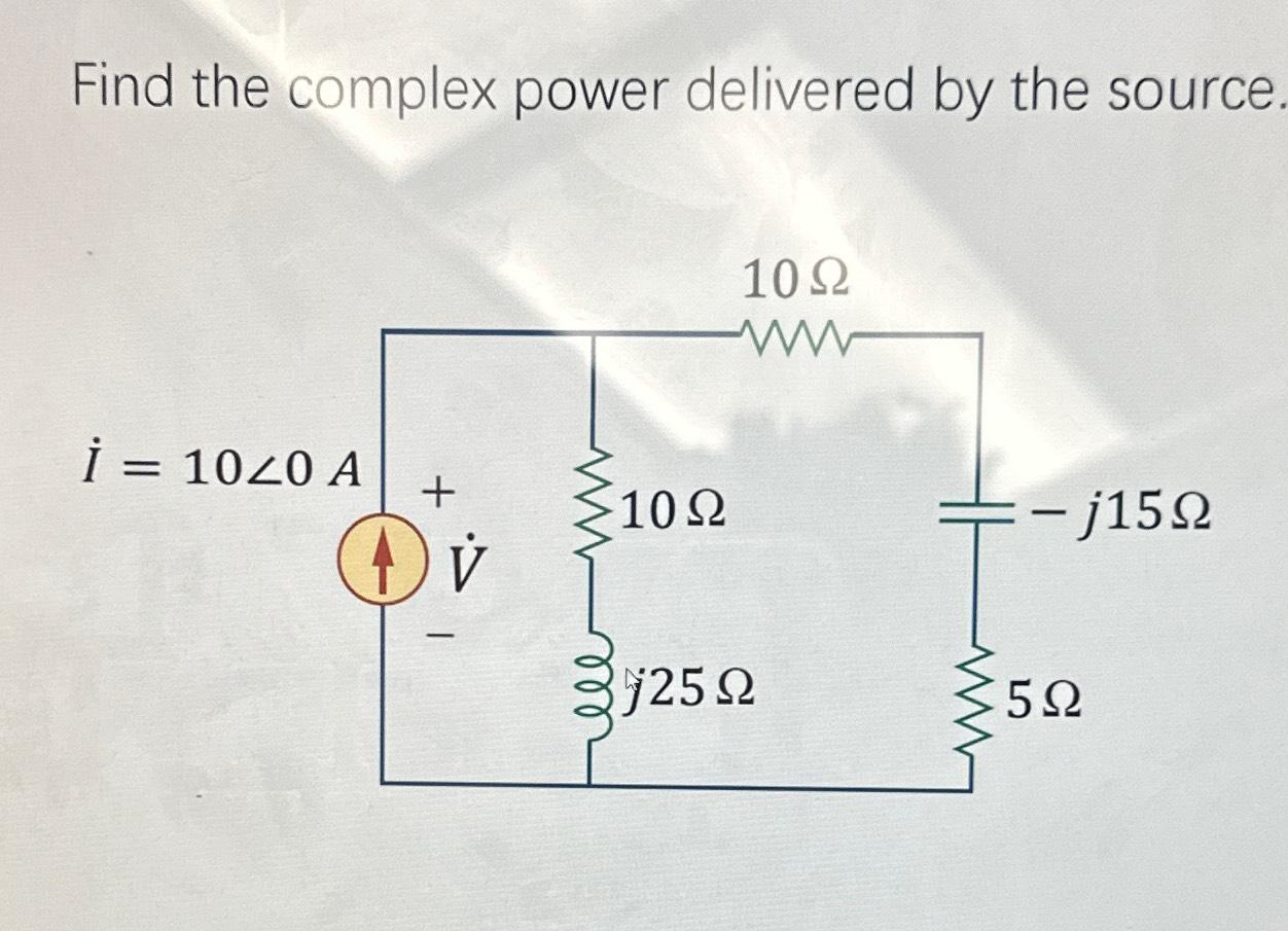 Solved Find the complex power delivered by the source | Chegg.com