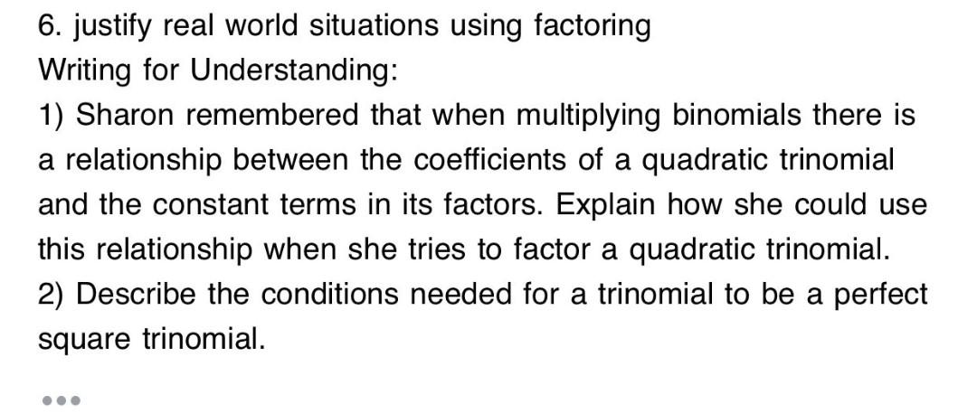 Solved 6. justify real world situations using factoring | Chegg.com