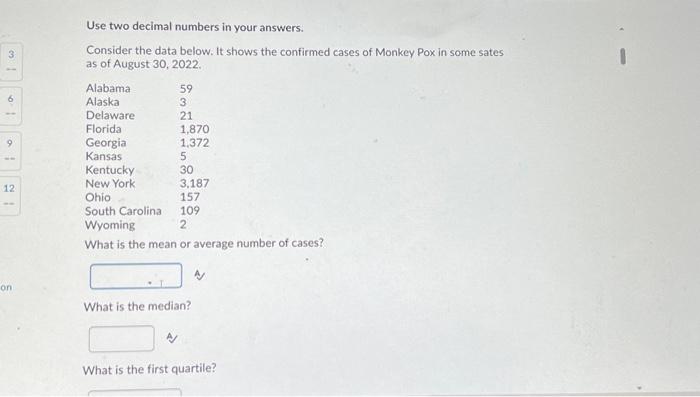 Solved Use two decimal numbers in your answers. Consider the | Chegg.com