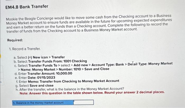 Solved Mookie the Beagle Concierge would like to move some | Chegg.com