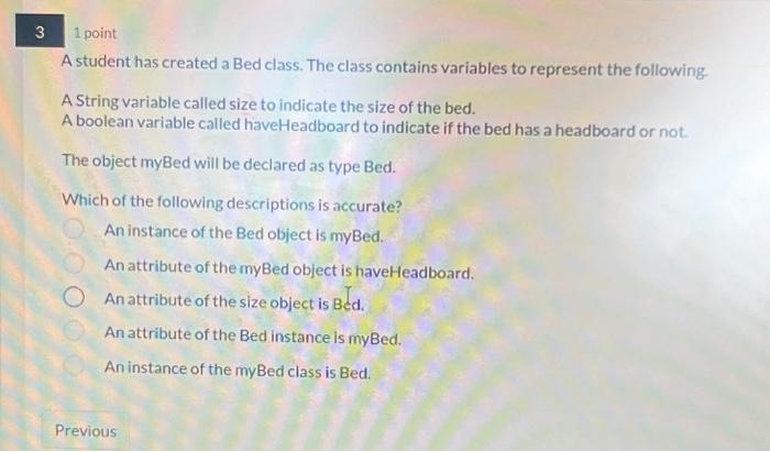 Solved A student has created a Bed class. The class contains | Chegg.com