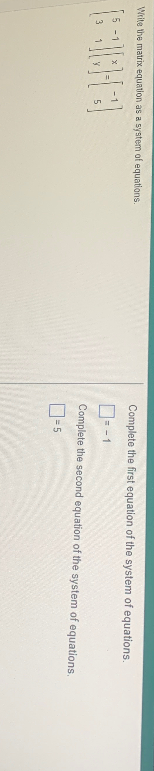 Solved Write the matrix equation as a system of | Chegg.com