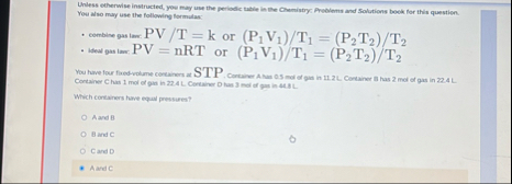 Solved You have four fivedvolume combiners at STPP ^(T). | Chegg.com