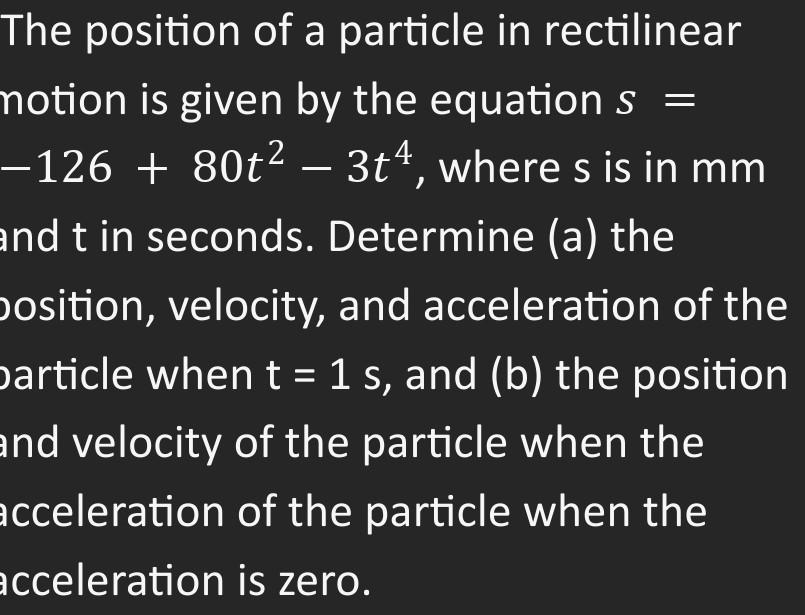 Solved The position of a particle in rectilinear motion is | Chegg.com