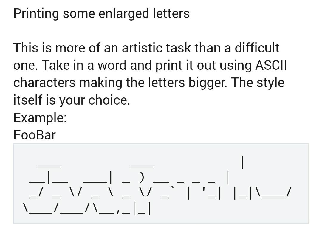 Solved Printing some enlarged letters This is more of an | Chegg.com