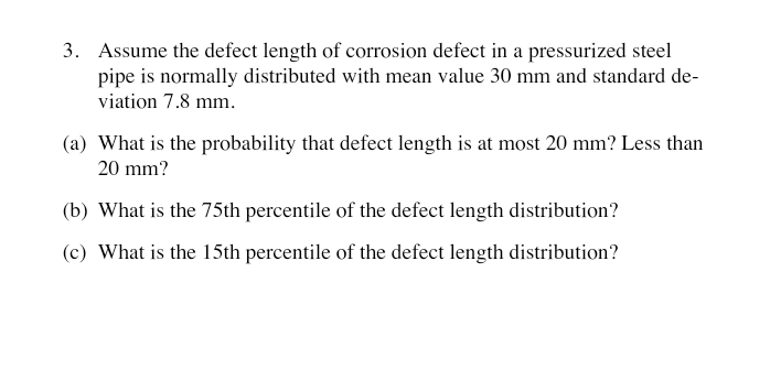 Solved 3. Assume the defect length of corrosion defect in a | Chegg.com