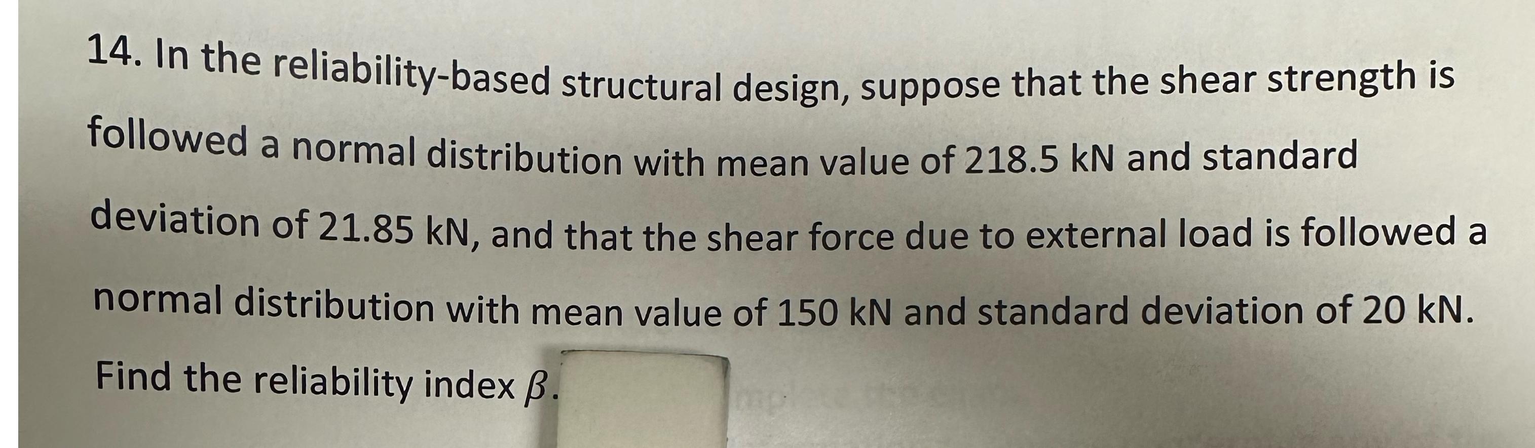 Solved In the reliability-based structural design, suppose | Chegg.com
