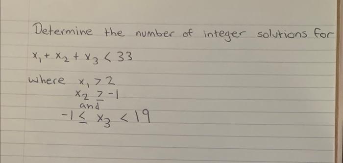 Solved Determine the number of integer solutions for | Chegg.com