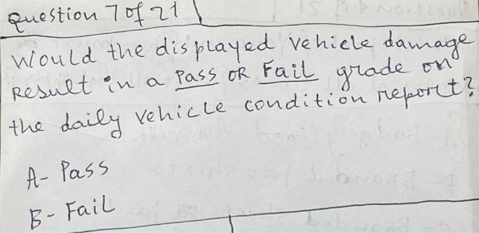 Solved Would the displayed vehicle damage Result in a Pass | Chegg.com