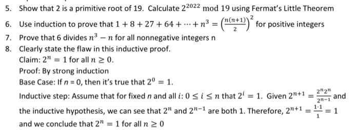Solved 5 Show That 2 Is A Primitive Root Of 19 Calculate