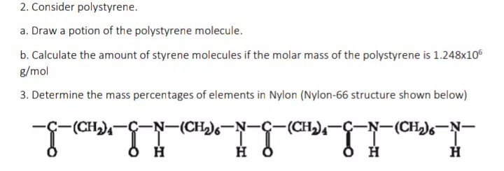 Solved 2. Consider polystyrene. a. Draw a potion of the | Chegg.com