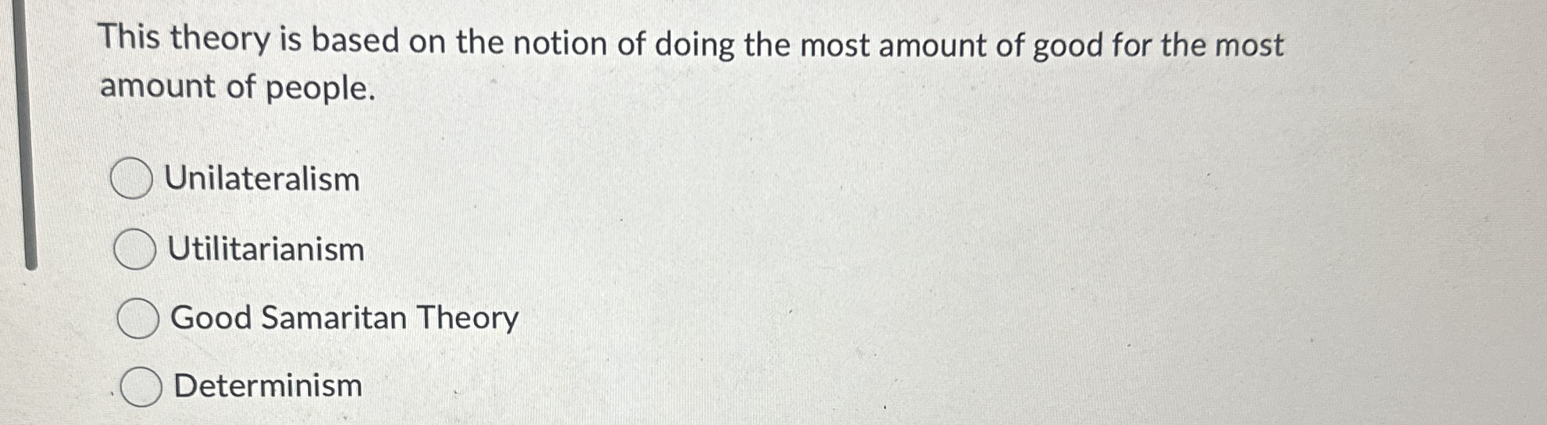 Solved This theory is based on the notion of doing the most | Chegg.com