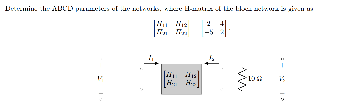 Solved by an EXPERT Determine the ABCD parameters of the networks, where | Chegg.com