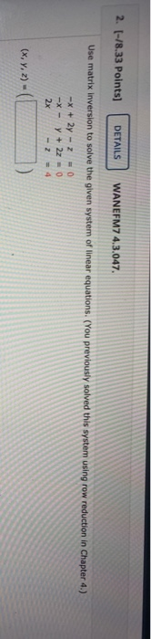 Solved 2. (-18.33 Points) DETAILS WANEFM7 4.3.047. Use | Chegg.com