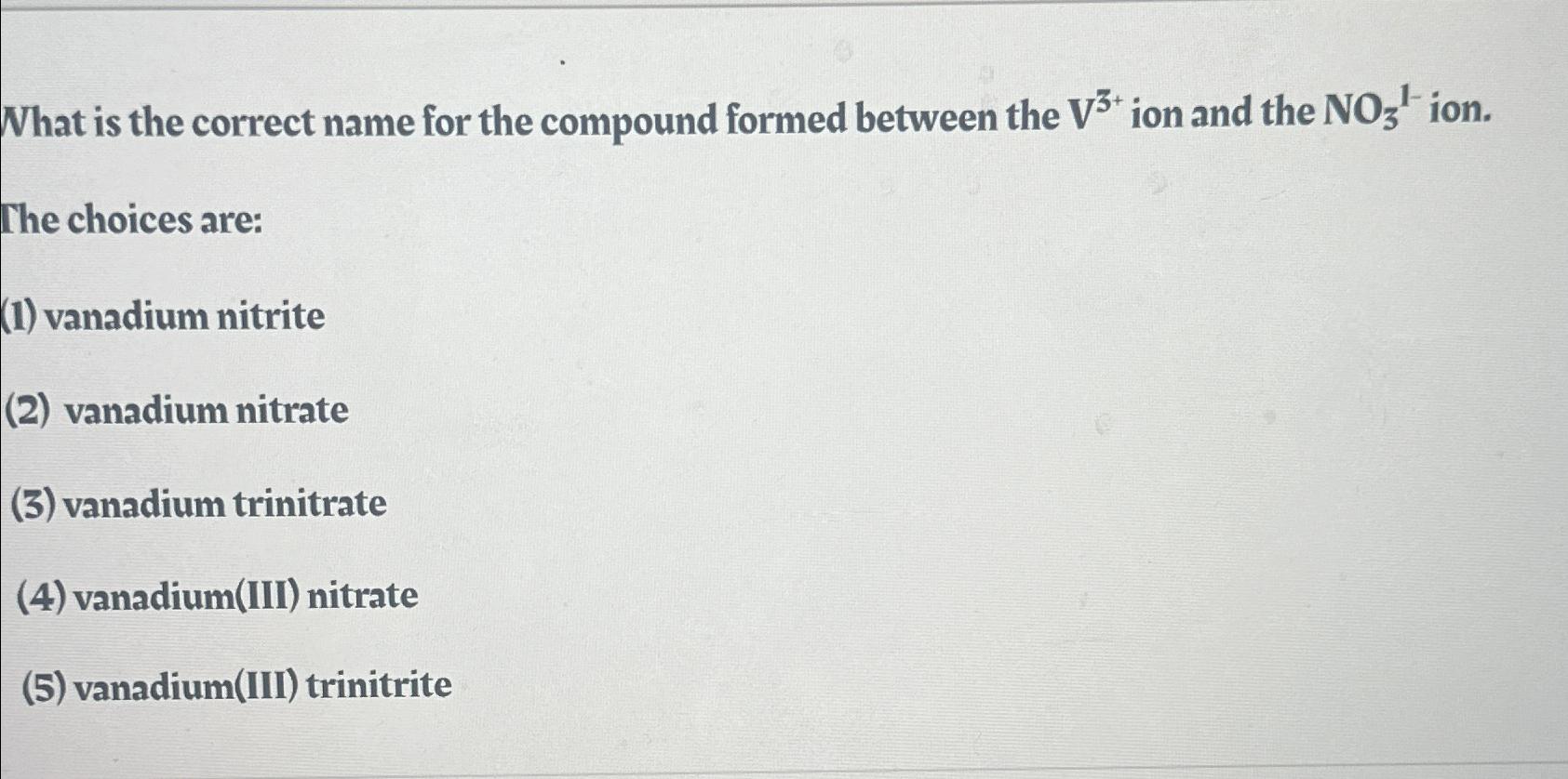 Solved What is the correct name for the compound formed | Chegg.com