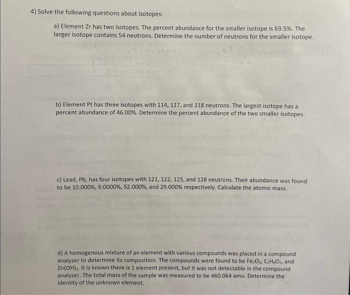 Solved 4) Solve the following questions about isotopes: a) | Chegg.com