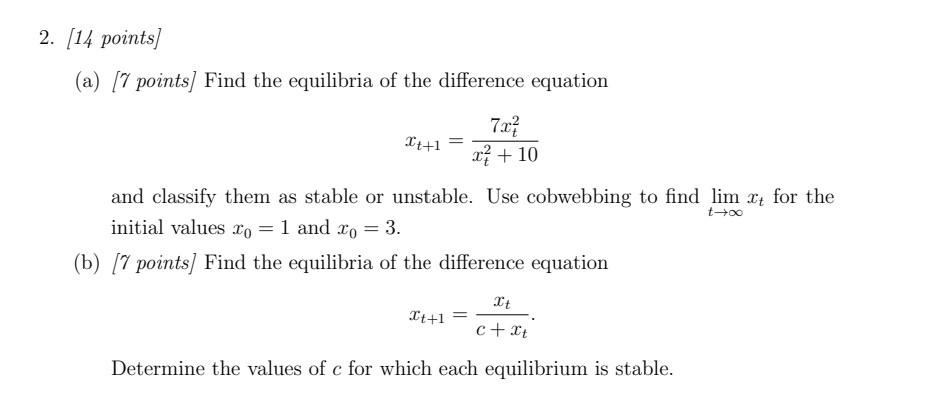 Solved 2. [14 points] (a) [7 points] Find the equilibria of | Chegg.com