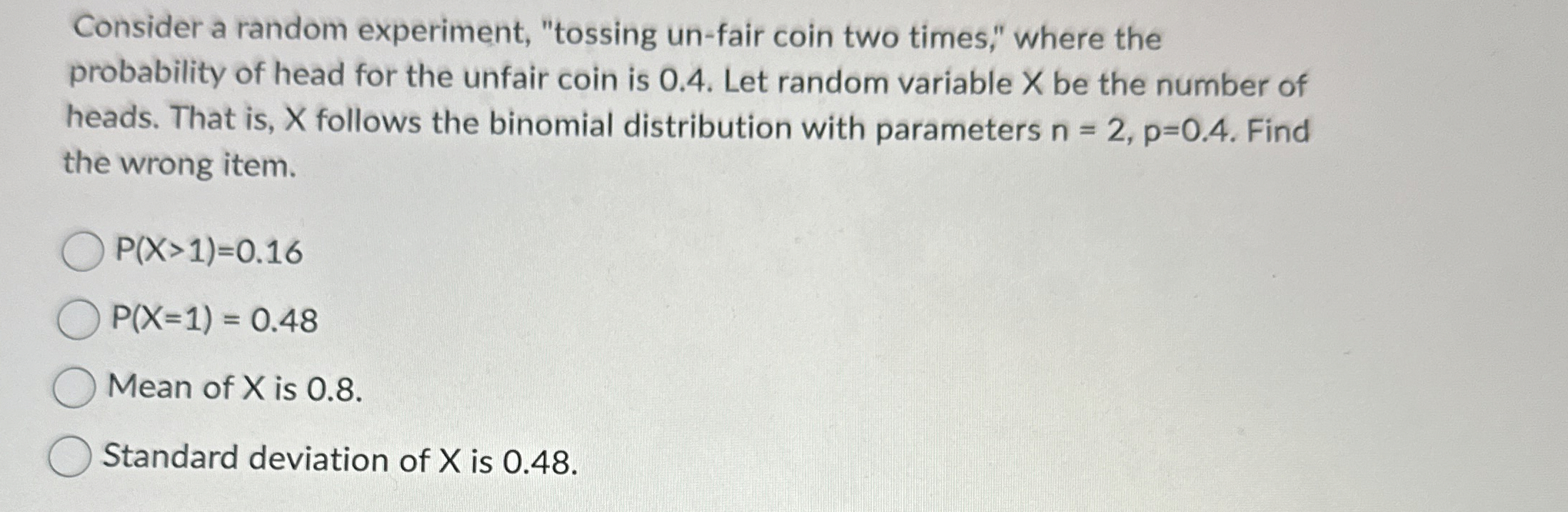 Solved Consider a random experiment, "tossing un-fair coin | Chegg.com