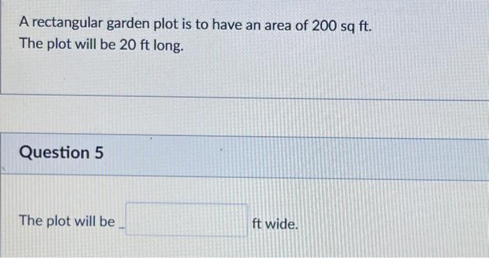 Solved A rectangular garden plot is to have an area of | Chegg.com