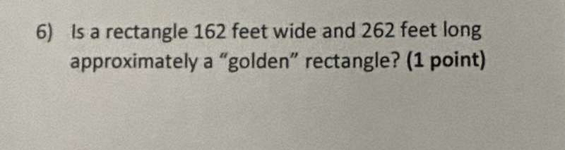 Solved Is a rectangle 162 ﻿feet wide and 262 ﻿feet long | Chegg.com