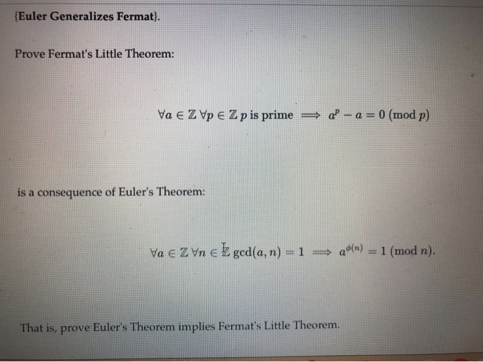 Solved Euler Generalizes Fermat). Prove Fermat's Little | Chegg.com