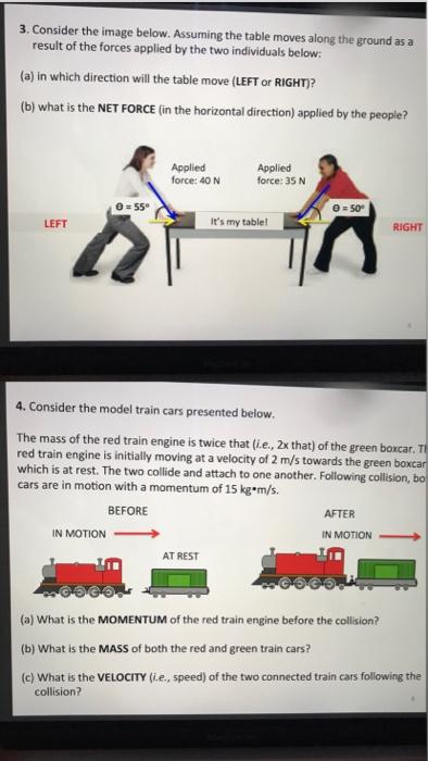 Solved 3. Consider the image below. Assuming the table moves | Chegg.com